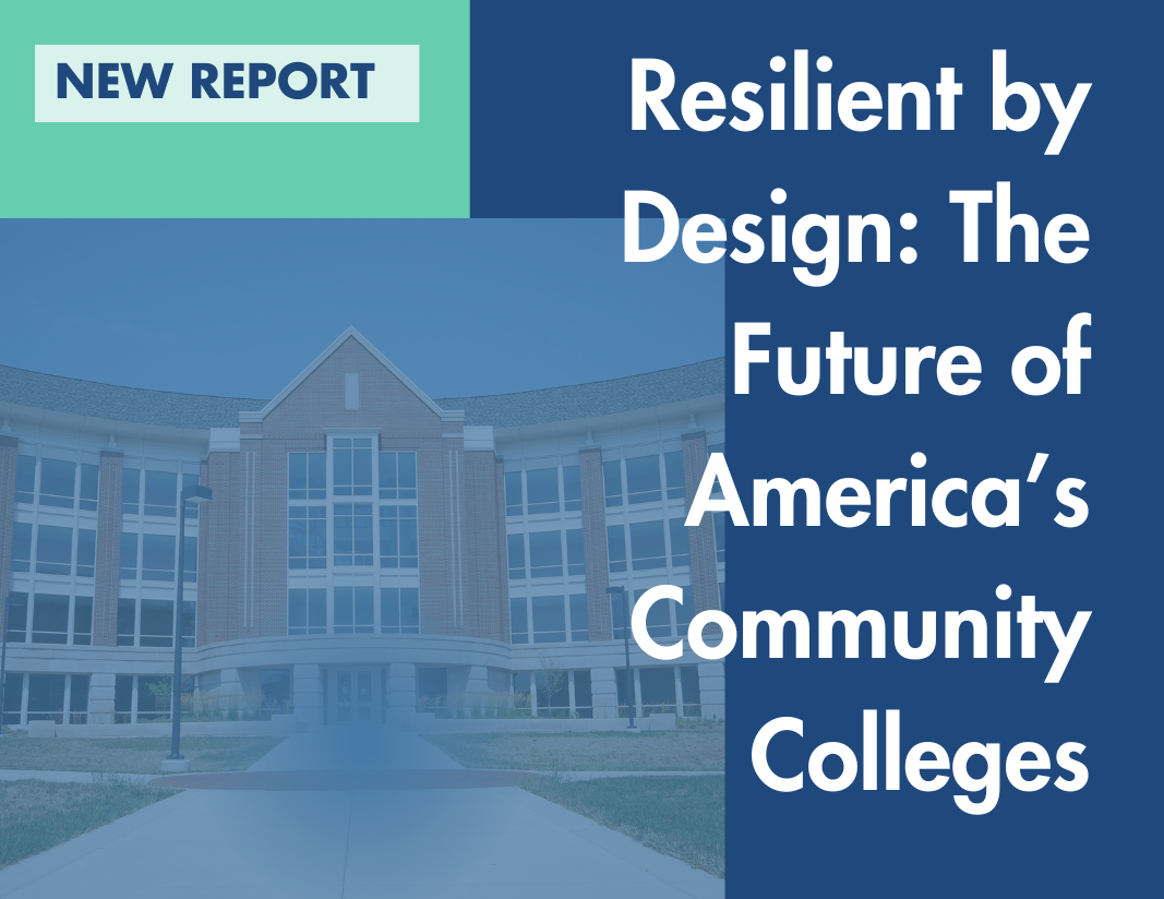 Community Colleges Must Become Resilient by Design - NCHEMS